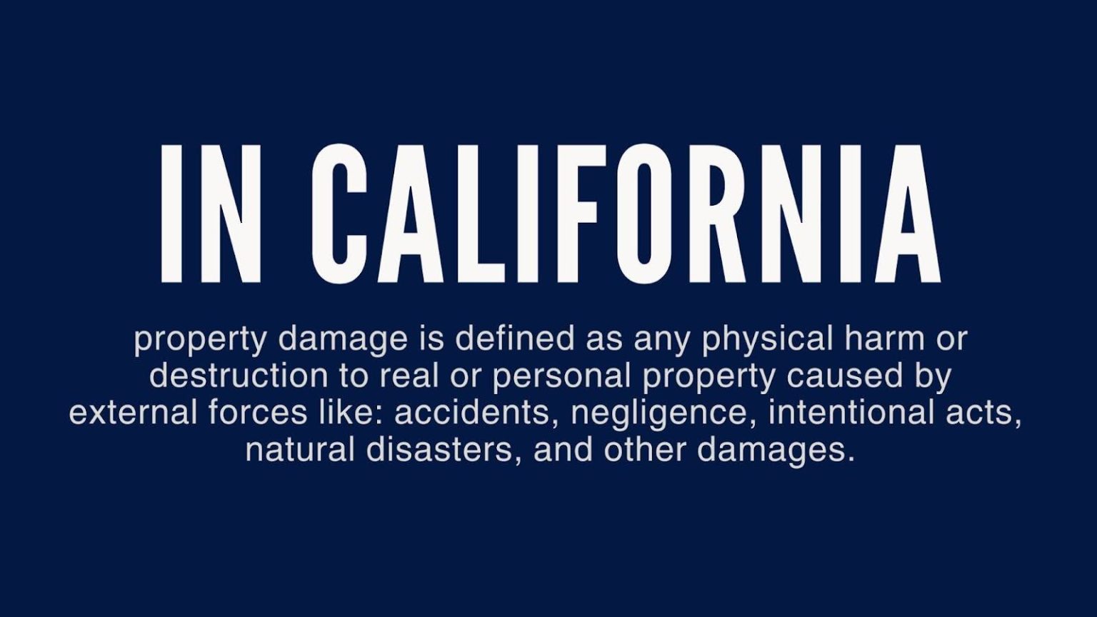 Property Damage in California: Definition, Causes & Legal Help
